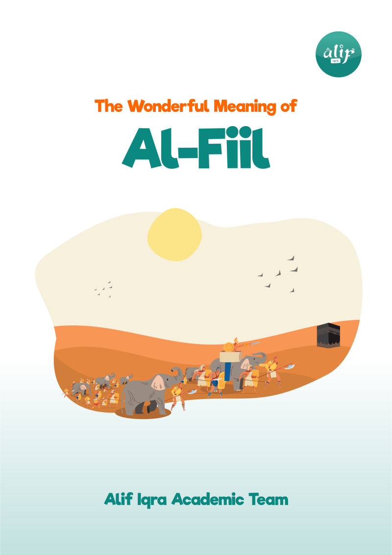 The Wonderful Meaning of Al-Fiil - Belajar Ngaji untuk Anak dan Dewasa